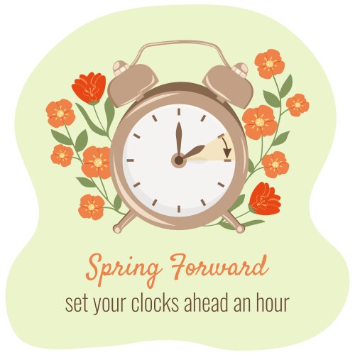 Daylight saving time poster spring forward Vector Image