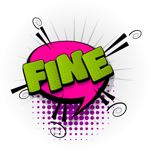 Im fine Royalty Free Vector Image - VectorStock