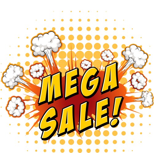 Mega sale poster Royalty Free Vector Image - VectorStock
