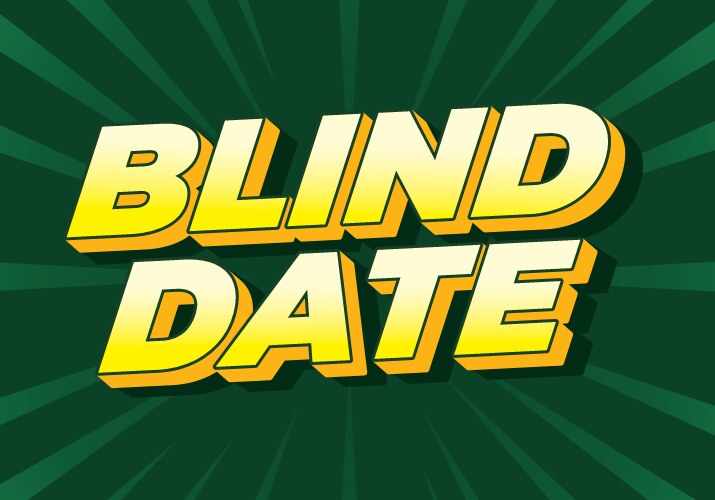 Blind date text effect in 3d style with eye Vector Image