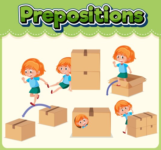 Preposition wordcard with girl and boxes Vector Image