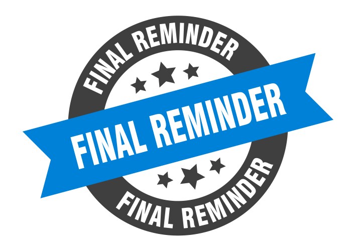 Final reminder ribbon Royalty Free Vector Image