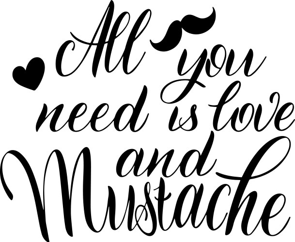 Movember Quotes Men Vector Images (20)