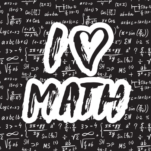 I love math lettering quote hand drawn Royalty Free Vector