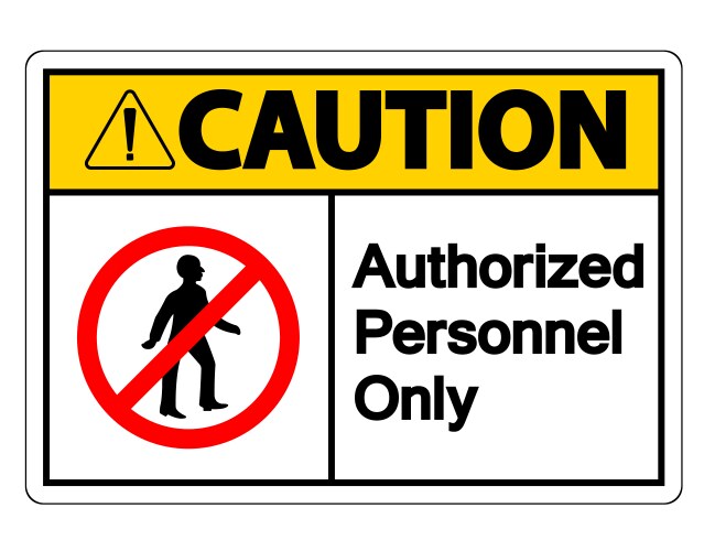 Authorized Personnel Only Sign Vector Images (over 590)