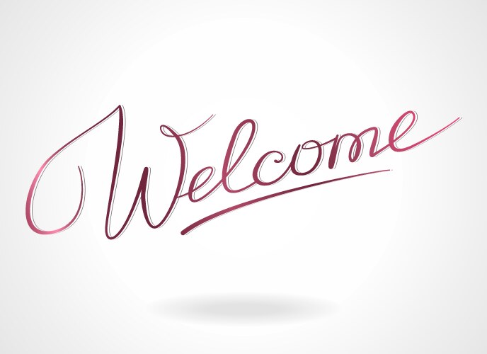 Welcome hand lettering Royalty Free Vector Image