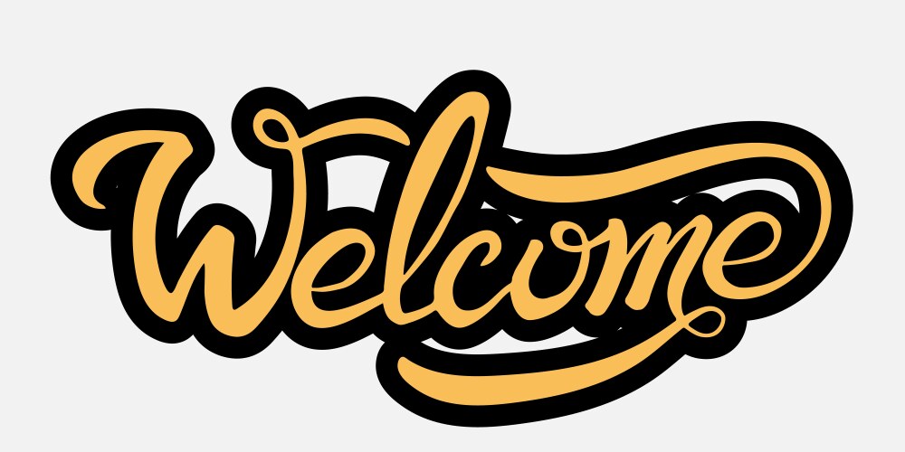 Welcome lettering text modern calligraphy style Vector Image