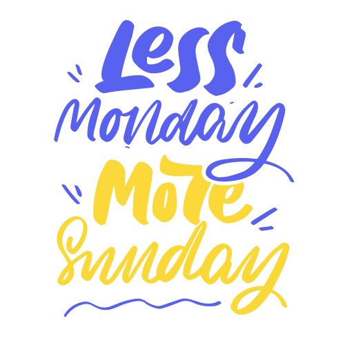 Hand lettering set days week Royalty Free Vector Image