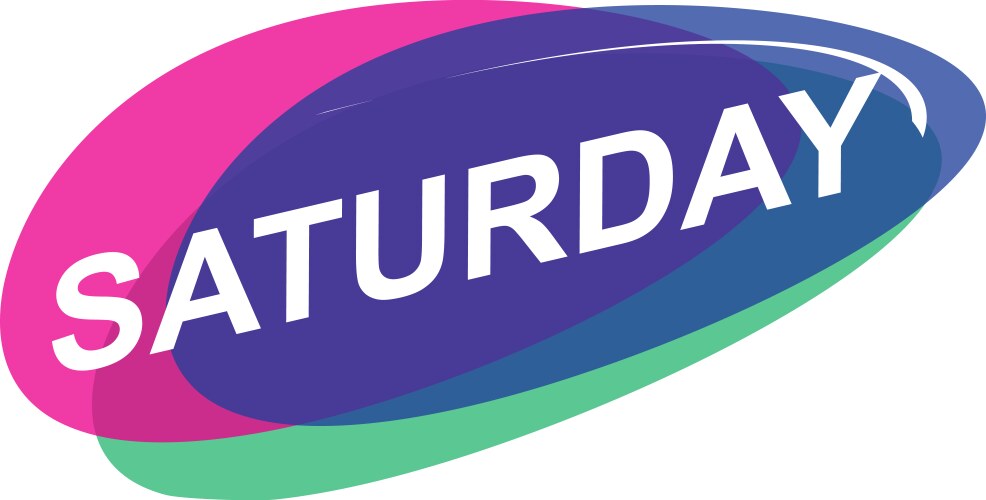 Saturday Royalty Free Vector Image - VectorStock