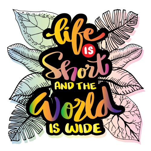 Life is short eat chocolate quote typographic Vector Image