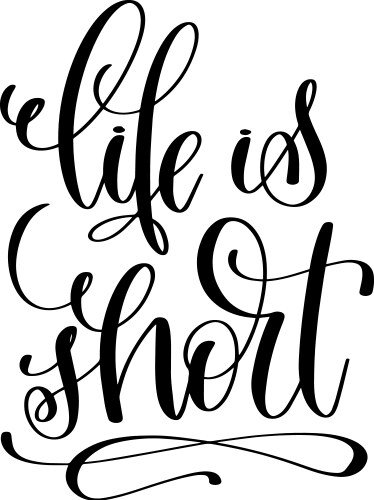Life is beautiful hand written lettering positive Vector Image