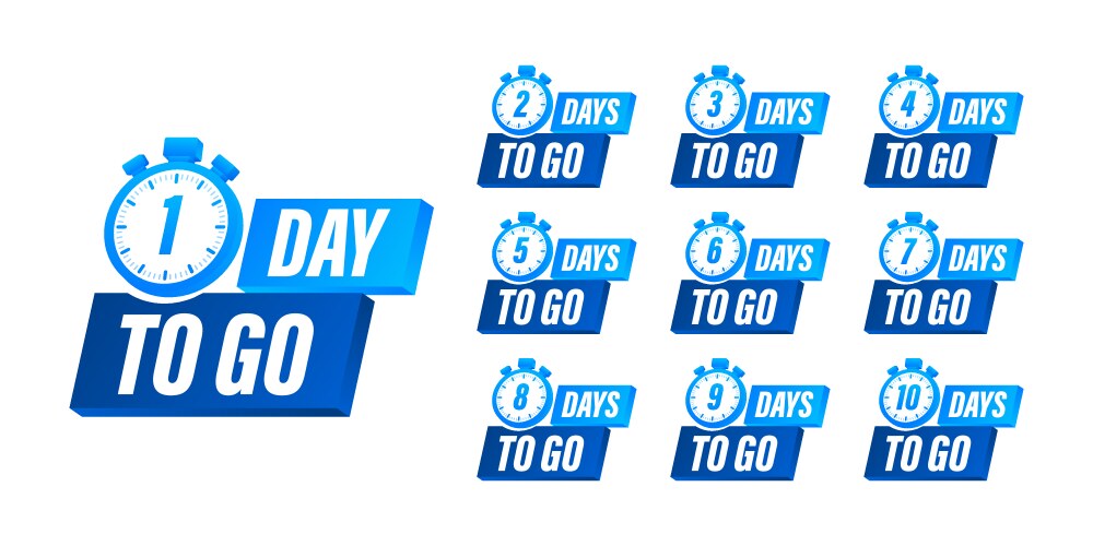 Days countdown to go 1 2 3 4 5 6 7 8 9 10 Vector Image