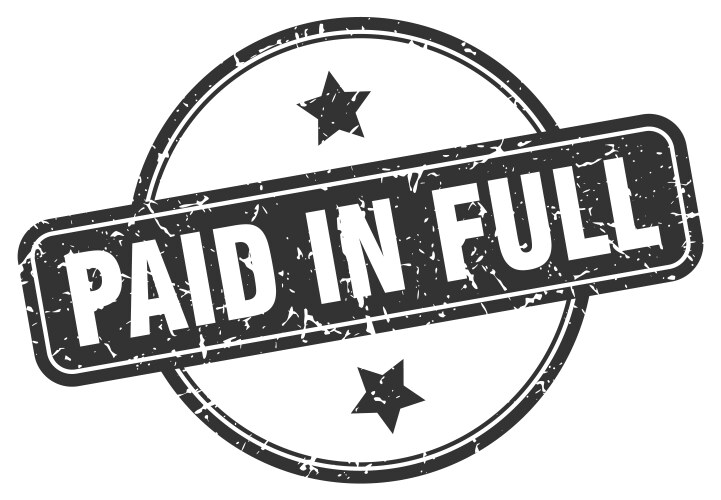 Paid in full Vector Images & Graphics for Commercial Use | VectorStock