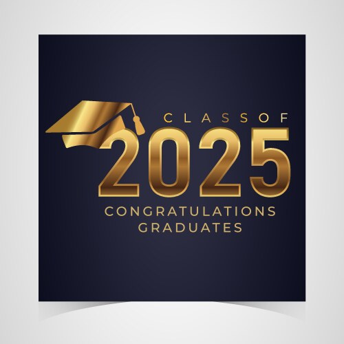 Class of 2025 congratulations graduates academic Vector Image