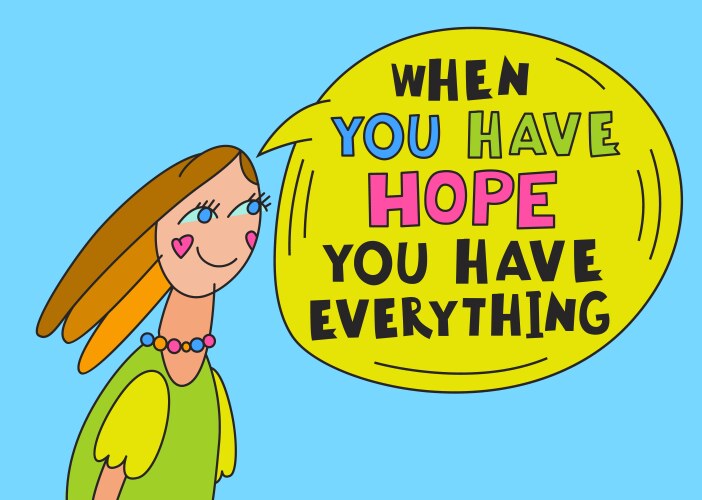 Hopecore aesthetic philosophy based on hope Vector Image