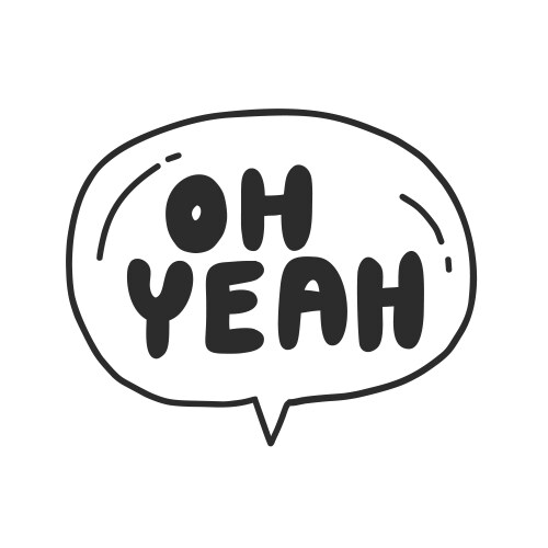 Oh Yeah Vector Images (over 160)
