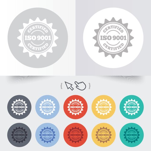 Iso 9001 certified sign certification stamp Vector Image