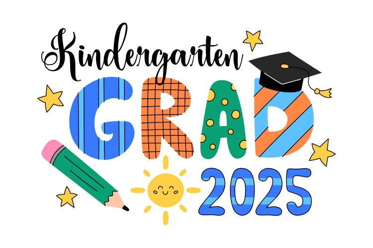 Kindergarten grad 2026 – Royalty-Free Vector | VectorStock