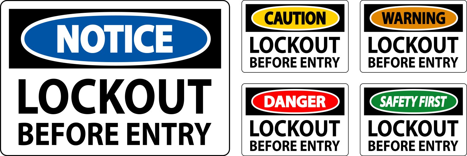Warning sign lockout before entry Royalty Free Vector Image