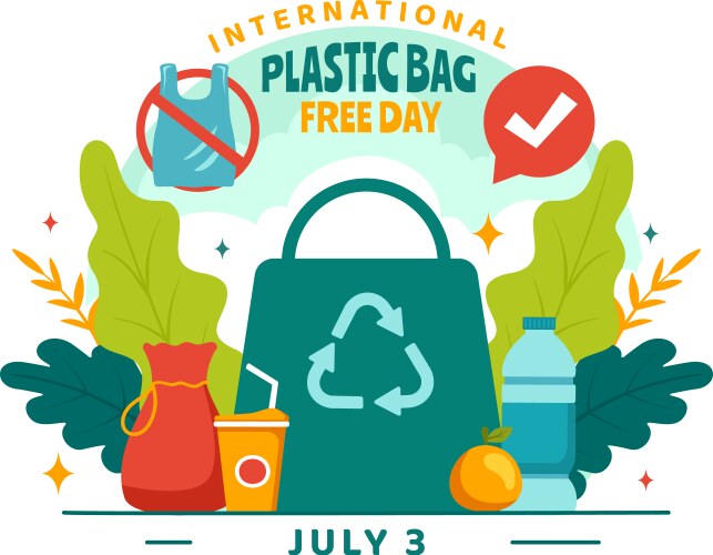 International plastic bag free day on 3 july Vector Image