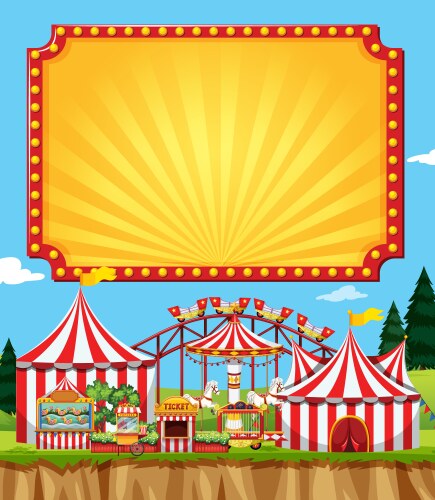 Circus sign template with tents Royalty Free Vector Image