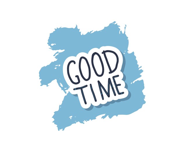 Good time handwritten lettering Royalty Free Vector Image