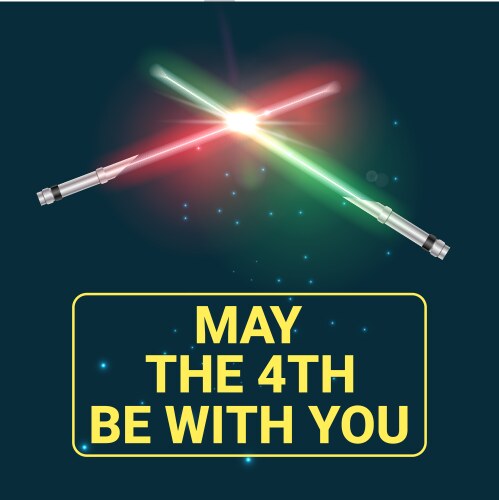 May the fourth Vector Images & Graphics for Commercial Use | VectorStock