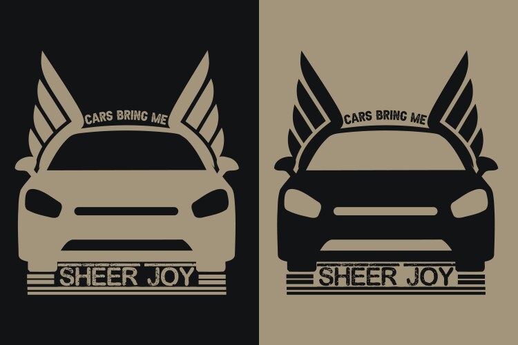 Cars bring me sheer joy Royalty Free Vector Image