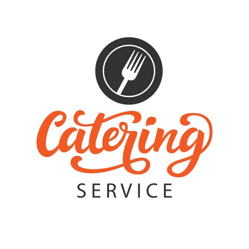 Catering logo badge with modern calligraphy Vector Image