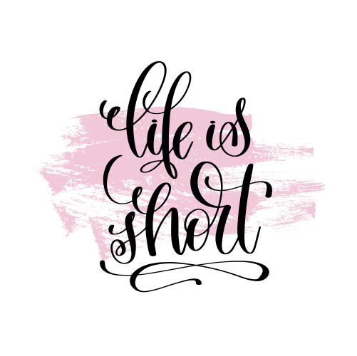 Life is short eat chocolate quote typographic Vector Image