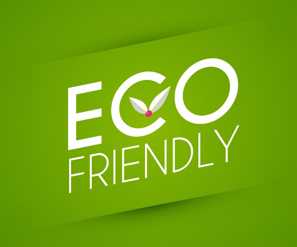 Eco friendly badge design with leaves save nature Vector Image