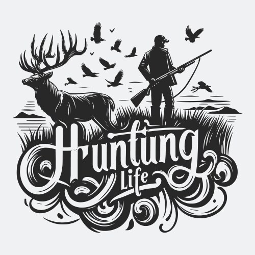 Hunting life svg silhouette file Royalty Free Vector Image