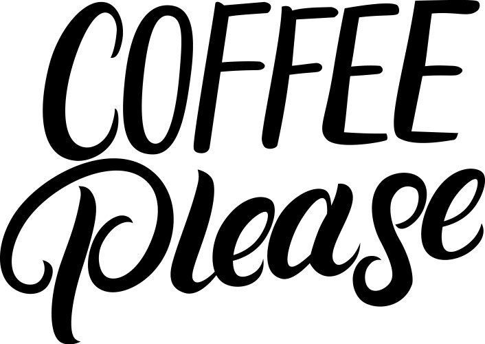 But first coffee colorful hand written Royalty Free Vector