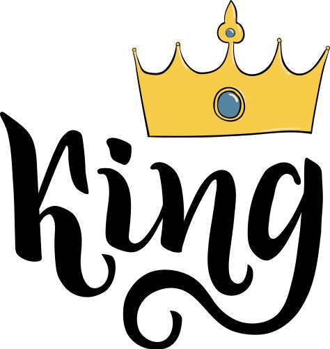 King lettering hand drawing written word Vector Image