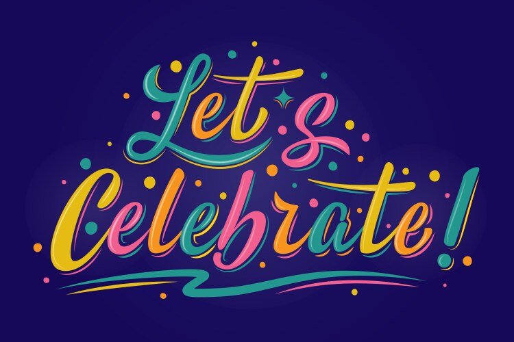 Lets Celebrate Vector Images (over 2,600)