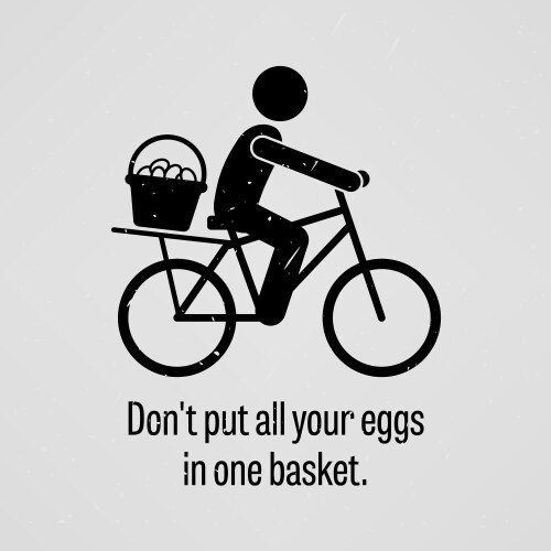 Dont Put All Your Eggs in One Basket Vector Images (5)
