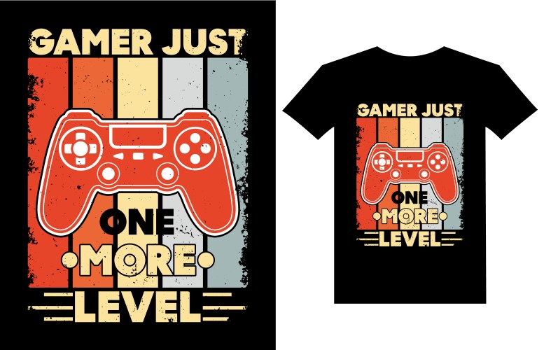 Gamer just one more level t-shirt design Vector Image