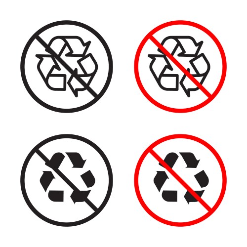 Recycle prohibition sign do not garbage Royalty Free Vector