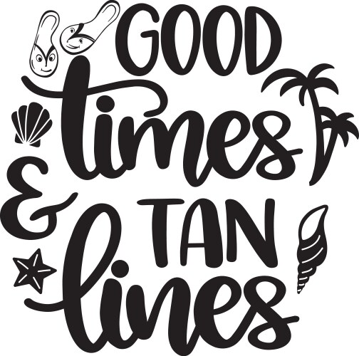 Good Times Vector Images (over 12,000)