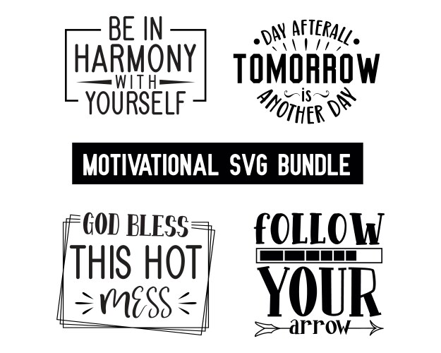 Motivational svg bundle 1 Royalty Free Vector Image