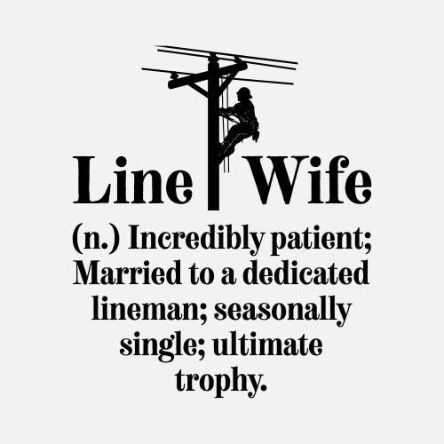 Lineman wife hot funny electrical lineworker Vector Image