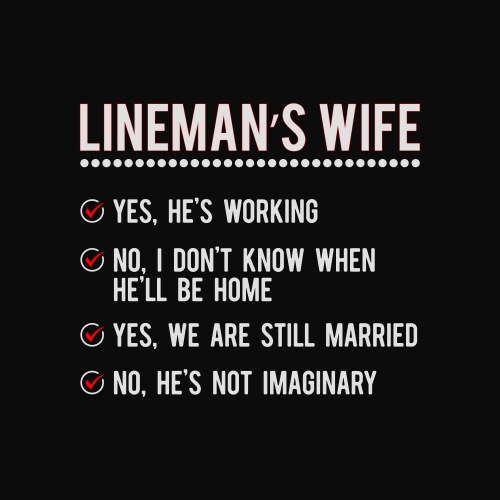 Lineman wife hot funny electrical lineworker Vector Image