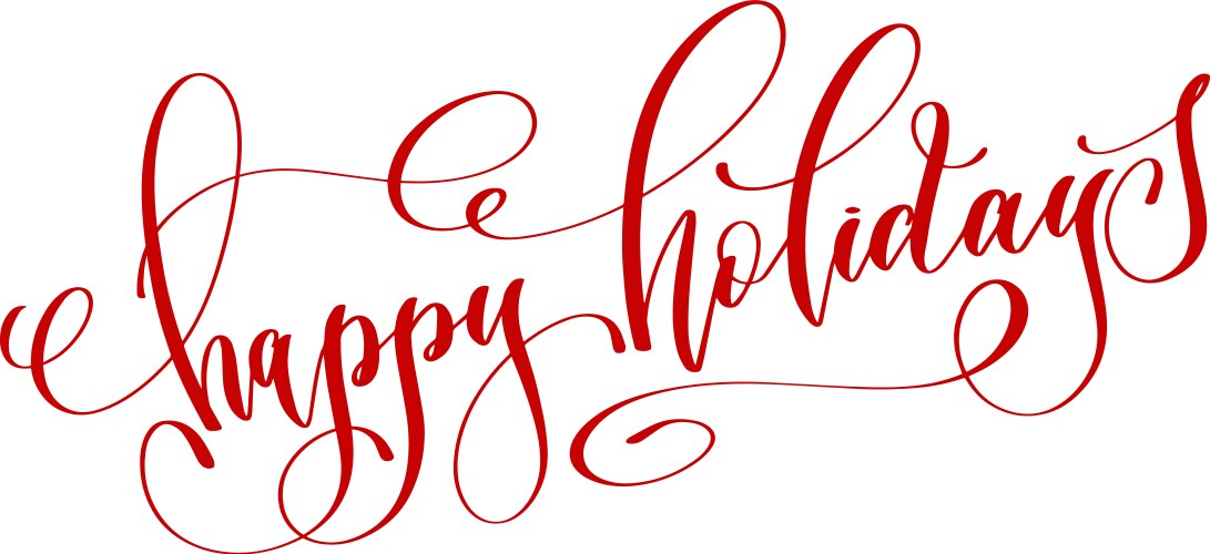 Happy holidays hand lettering holiday red and gold