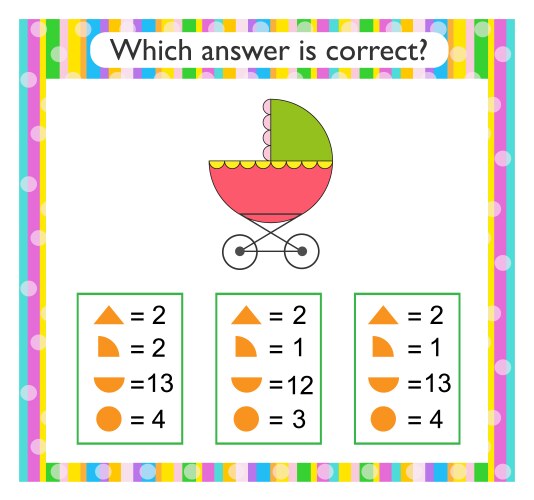 Math activity for kids find the correct answer Vector Image