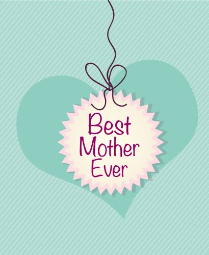 Best Mother Ever Vector Images (over 3,000)