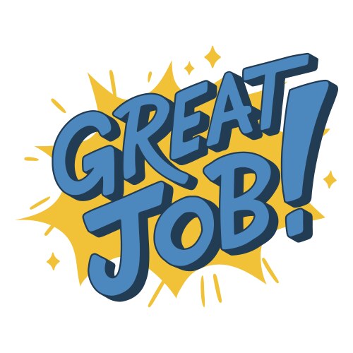 Great job promotion work appreciation banner Vector Image