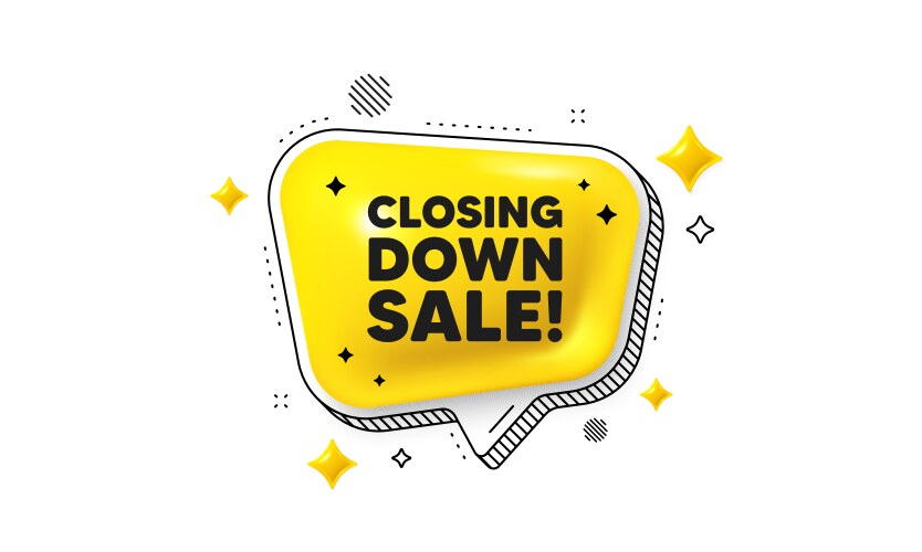 Closing down sale special offer price sign chat Vector Image