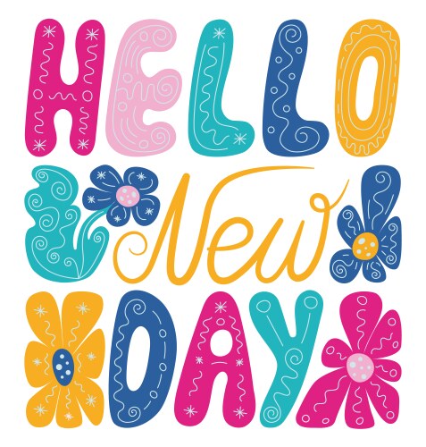 Hello New Day Vector Images (over 3,900)