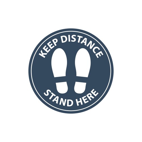 Social distancing signage or floor sticker Vector Image
