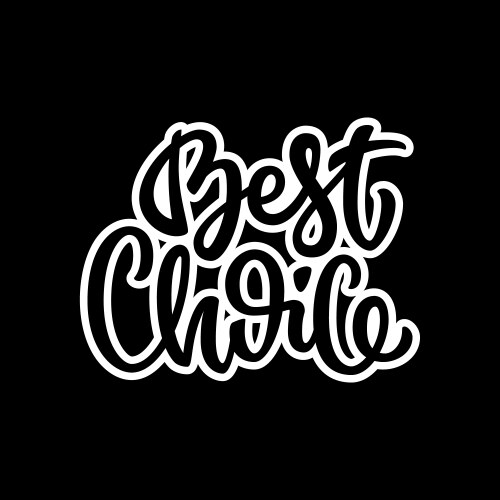White best choice calligraphy lettering badge Vector Image
